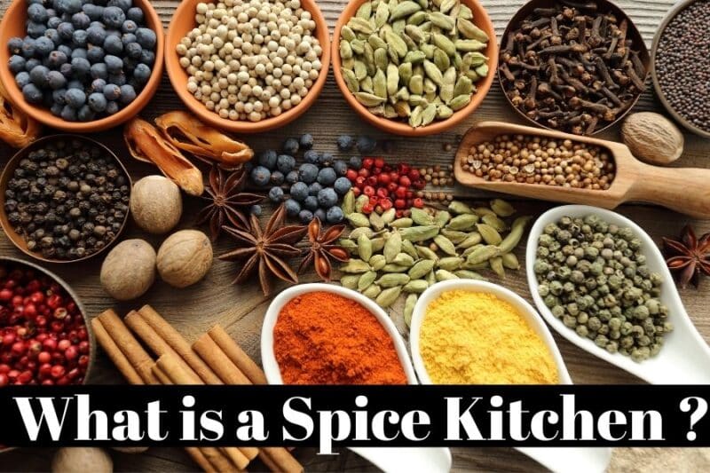 What is a Spice Kitchen? Everything you need to know - Unique Design Blog