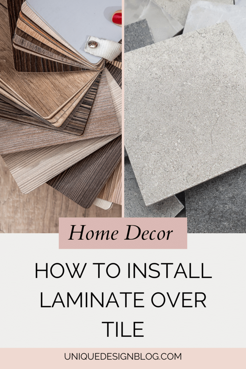 Best Guide to Install Laminate Over Tile Flooring - Unique Design Blog