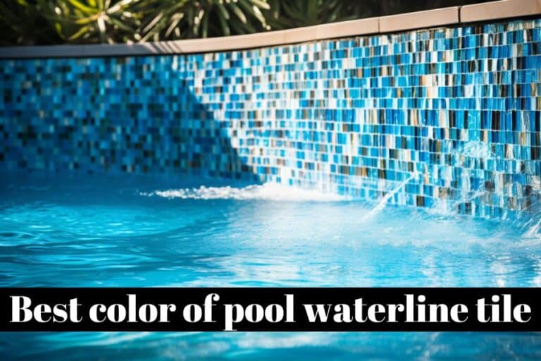 How to choose the best color for Pool waterline tile - Unique Design Blog